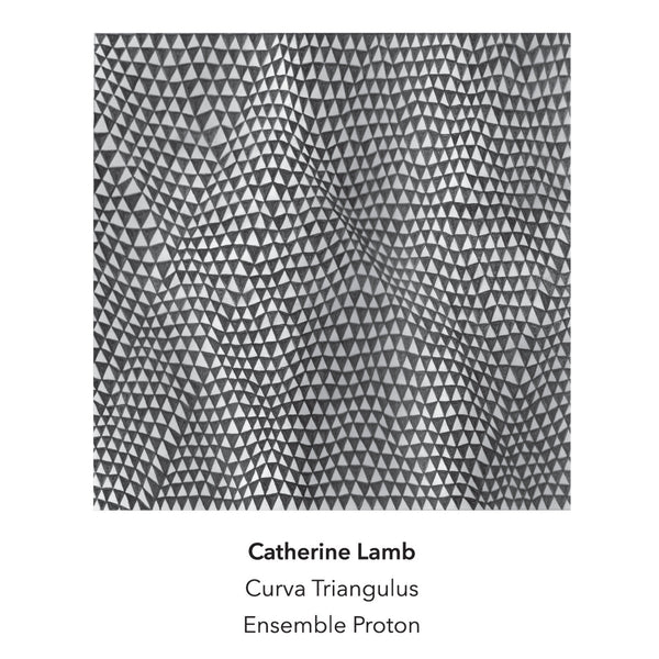 Catherine Lamb // Curva Triangulus CD – Tobira Records