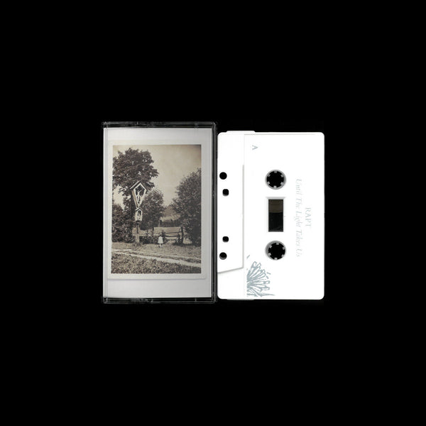 Rapt // Until The Light Takes Us TAPE – Tobira Records
