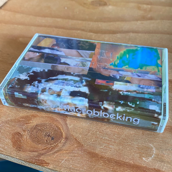Macroblocking // Suite Sixteen TAPE – Tobira Records