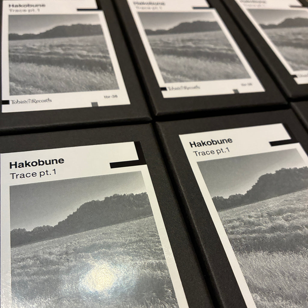Hakobune // Trace pt.1 TAPE – Tobira Records