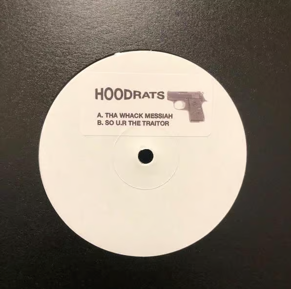 Hoodrats // Tha Whack Messiah 12inch – Tobira Records