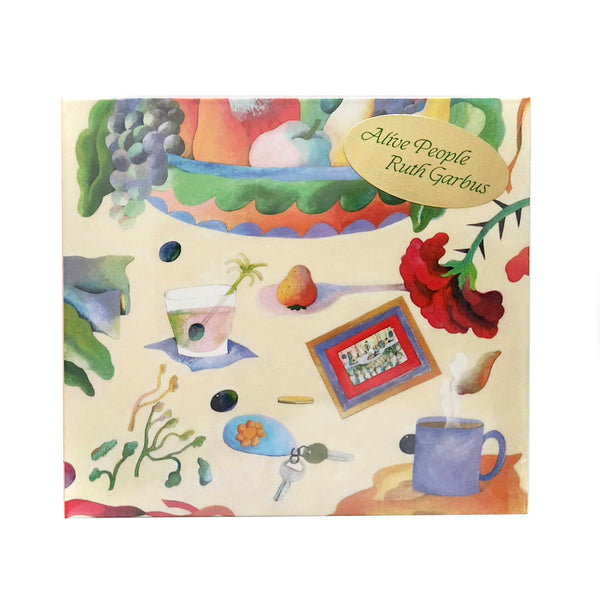 Ruth Garbus // Alive People CD – Tobira Records