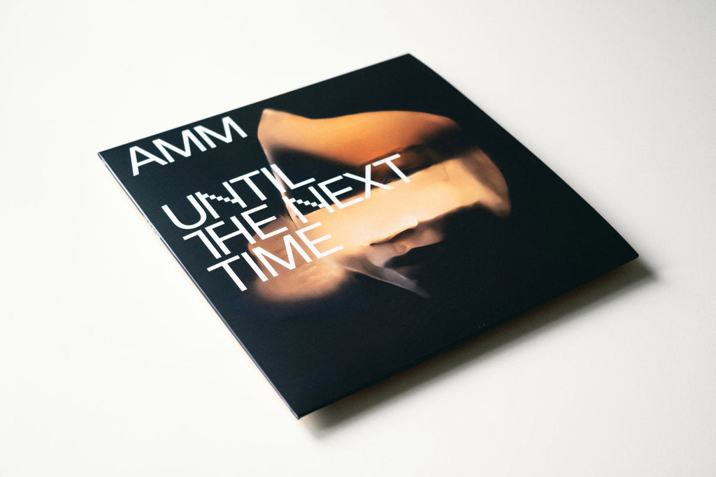 AMM // Until The Next Time LP – Tobira Records