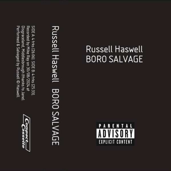 Russell Haswell // Boro Salvage TAPE – Tobira Records