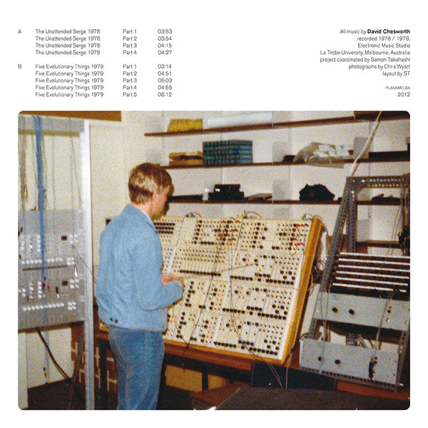 David Chesworth // The Unattended Serge 1978 / Five Evolutionary Thing ...