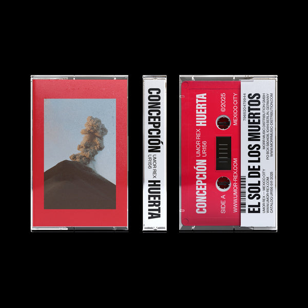 Concepcion Huerta // El Sol de los Muertos TAPE – Tobira Records