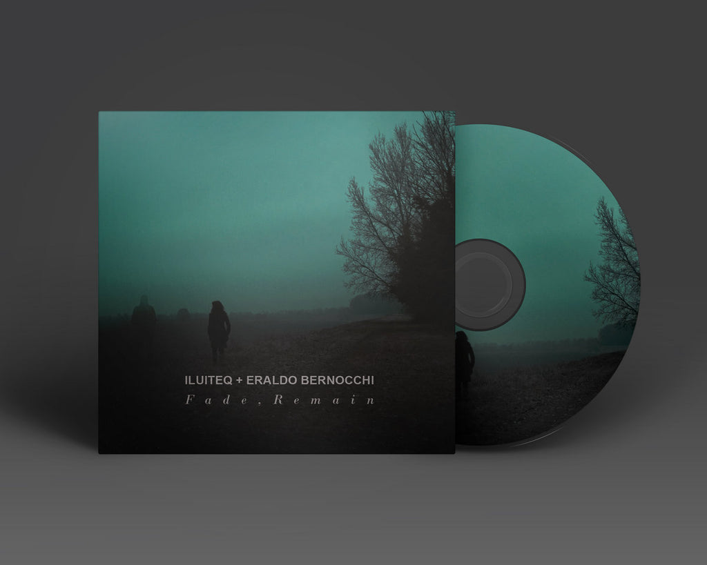ILUITEQ + Eraldo Bernocchi // Fade, Remain CD – Tobira Records