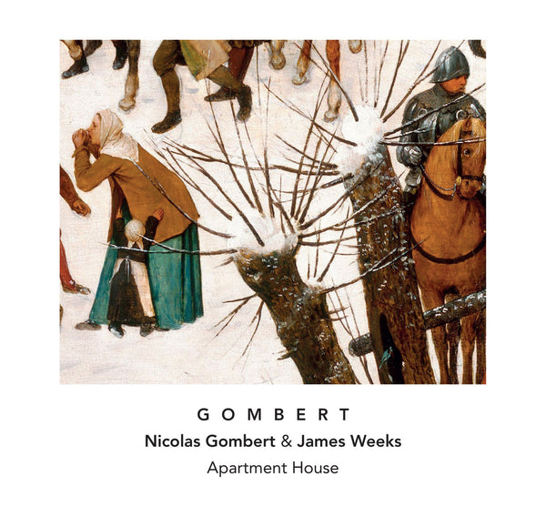 Nicolas Gombert & James Weeks // GOMBERT CD – Tobira Records