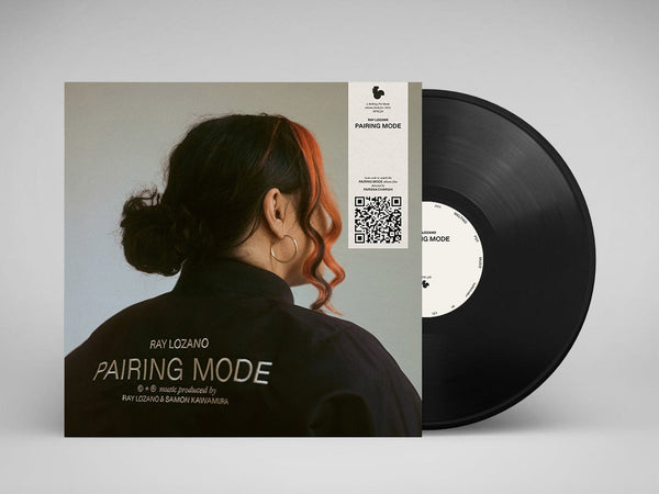 Ray Lozano // Pairing Mode LP – Tobira Records