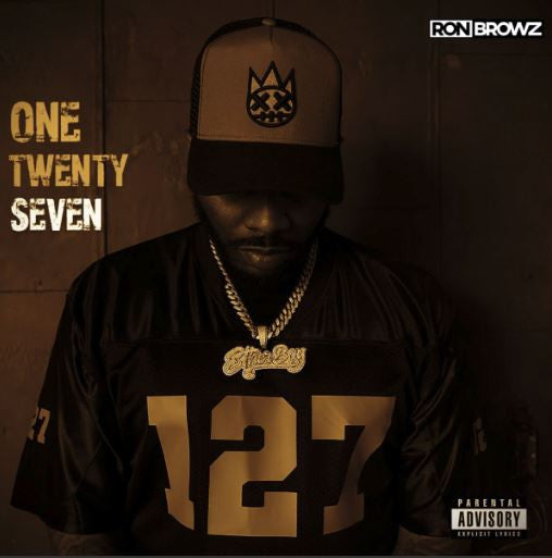 Ron Browz // One Twenty Seven LP – Tobira Records