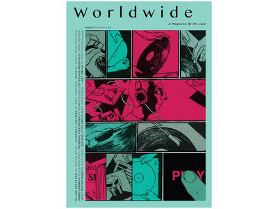 We Jazz Magazine // Summer 2024 "Worldwide" MAGAZINE – Tobira Records