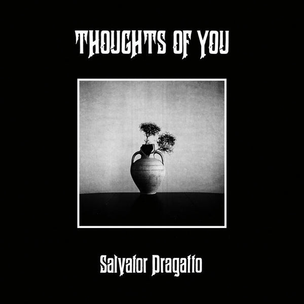 Salvator Dragatto // Thoughts Of You CD – Tobira Records
