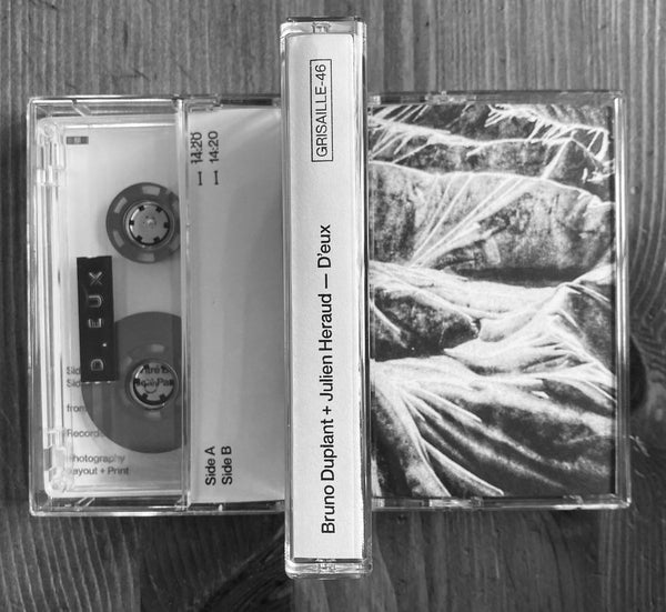 Bruno Duplant + Julien Heraud // D'eux TAPE – Tobira Records
