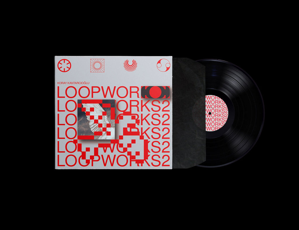 Koray Kantarcioğlu // Loopworks 2 LP+CD – Tobira Records