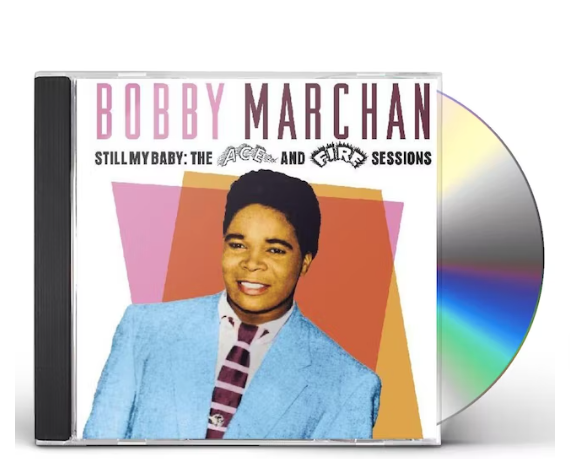 Bobby Marchan // Still My Baby: The Ace & Fire Sessions 2xCD – Tobira ...