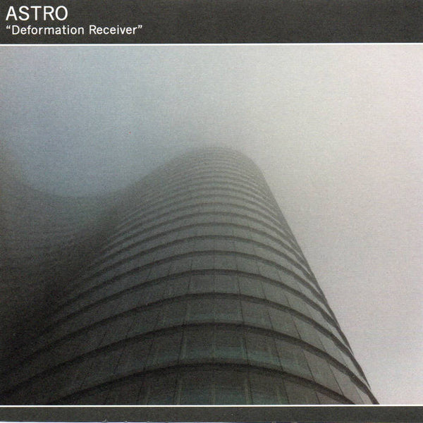 Astro // Deformation Receiver 7" – Tobira Records