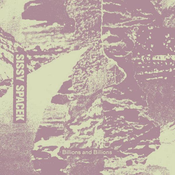 Sissy Spacek // Billions and Billions TAPE – Tobira Records