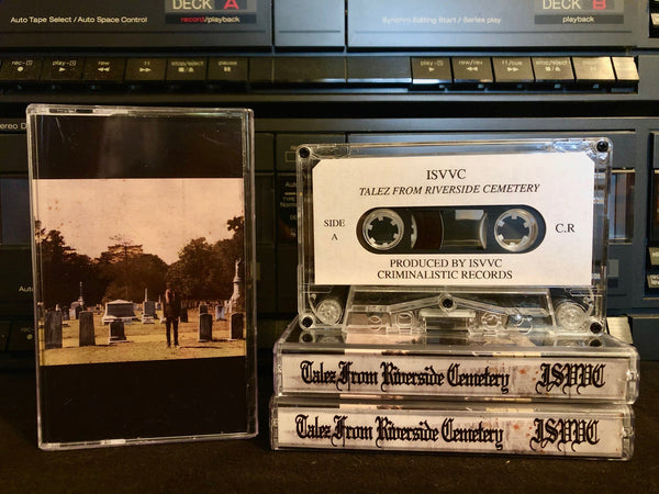 ISVVC // TALEZ FROM RIVERSIDE CEMETERY TAPE – Tobira Records