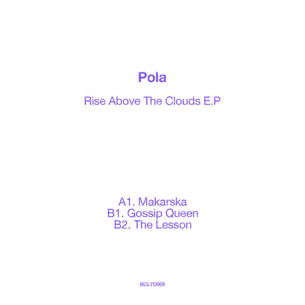 Pola // Rise above the Clouds EP 12" – Tobira Records