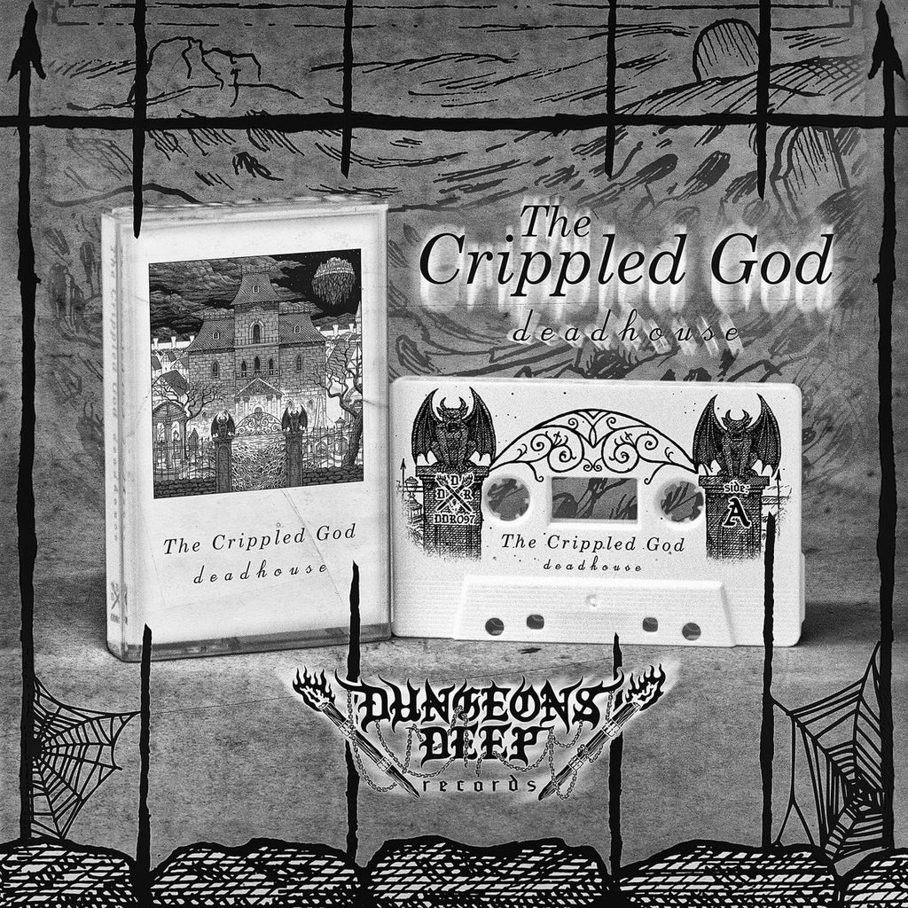 The Crippled God // Deadhouse TAPE – Tobira Records