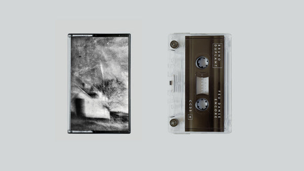 Bruno Duplant // Feu Danse Encore TAPE – Tobira Records