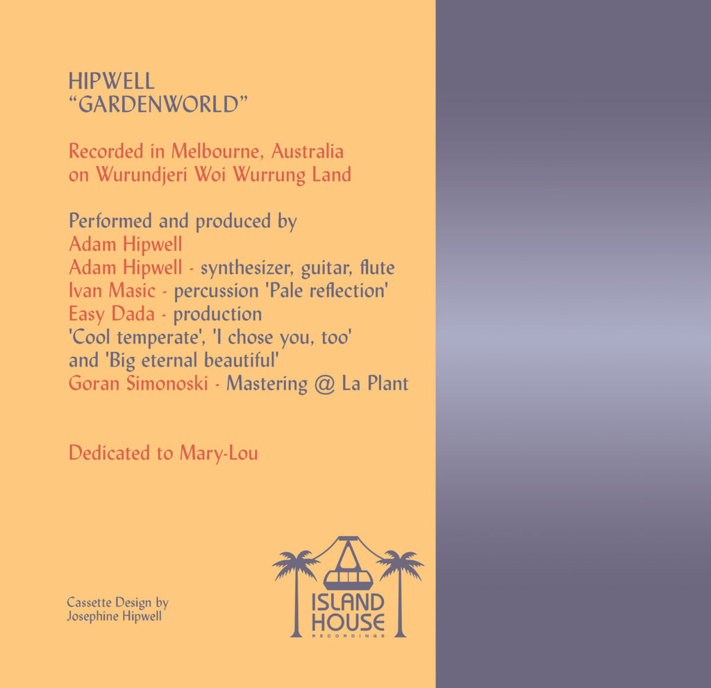 Hipwell // Gardenworld TAPE – Tobira Records