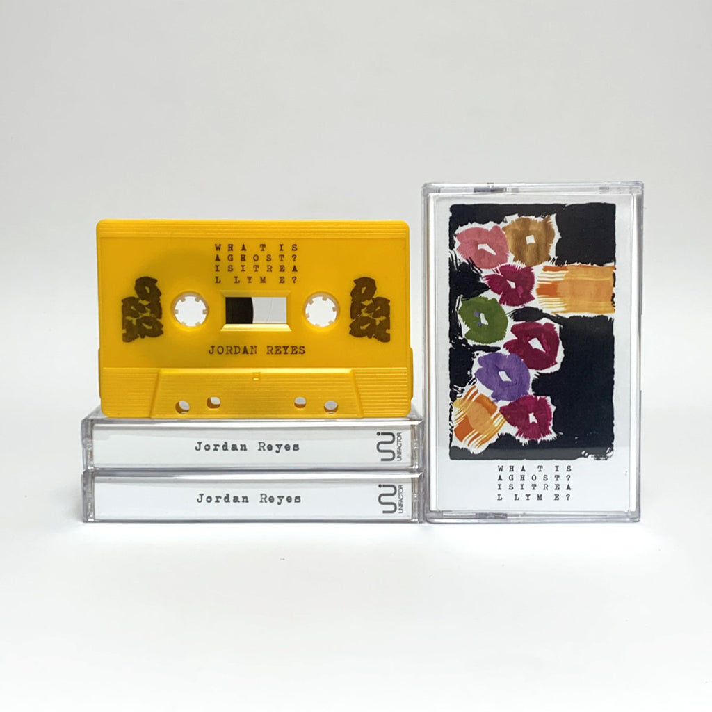Jordan Reyes // What Is A Ghost? Is It Really Me? TAPE – Tobira Records