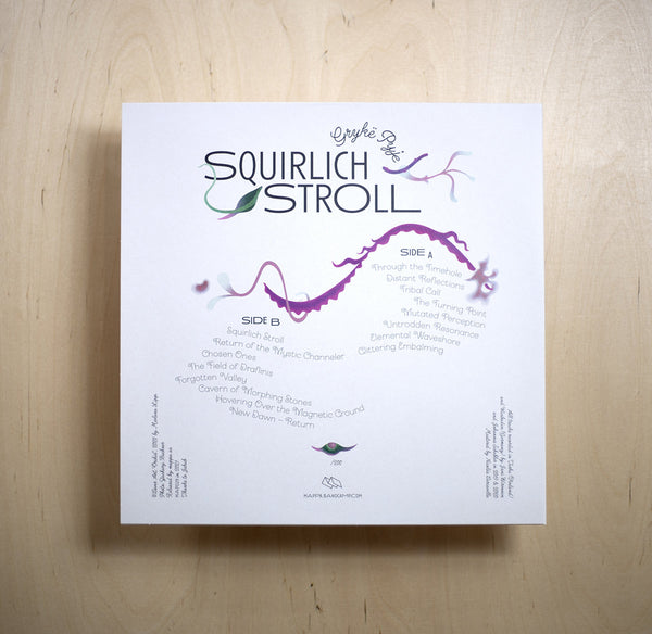 Gryke Pyje // Squirlich Stroll LP – Tobira Records