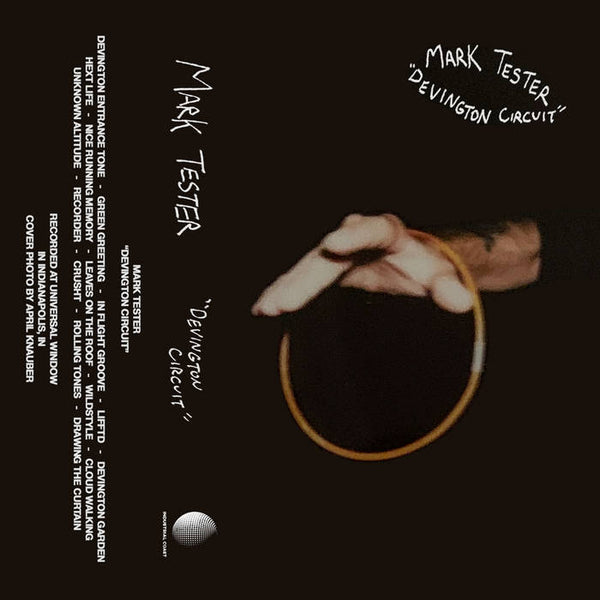 Mark Tester // Devington Circuit TAPE – Tobira Records