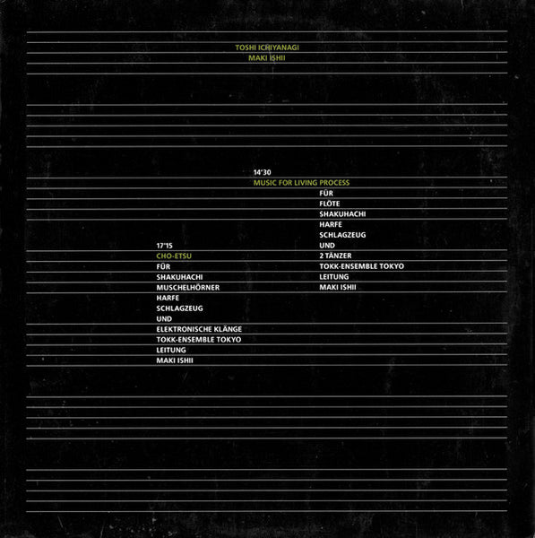 Toshi Ichiyanagi / Maki Ishii // Music For Living Process / Cho-Etsu L ...