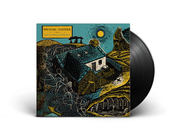 Michael Tanner // Suite for Psaltery and Dulcimer LP – Tobira Records