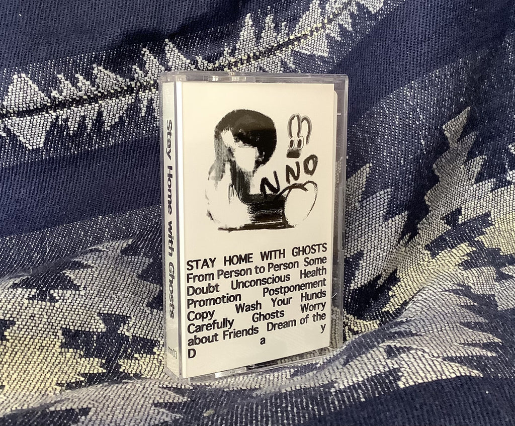 Stay Home With Ghosts // Stay Home With Ghosts TAPE – Tobira Records