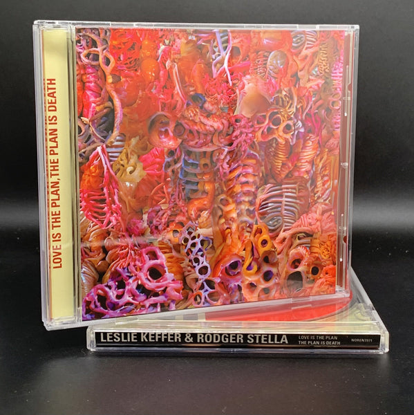 Leslie Keffer & Rodger Stella // Love Is The Plan, The Plan Is Death C ...