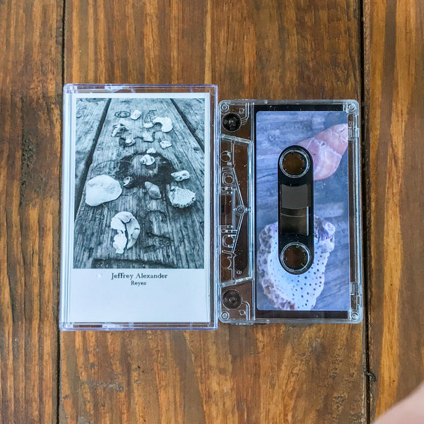 Jeffrey Alexander // Reyes TAPE – Tobira Records