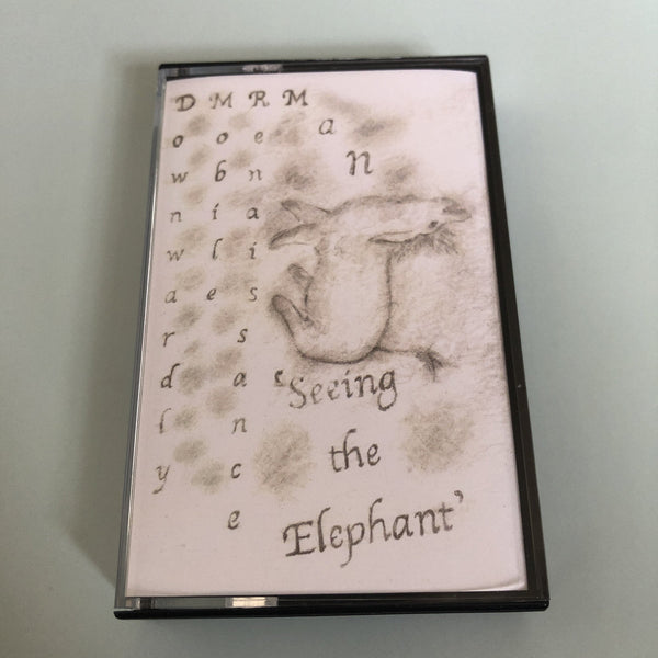 Downwardly Mobile Renaissance Man // Seeing The Elephant TAPE – Tobira ...