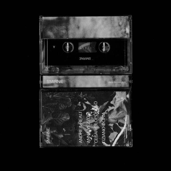 Smirne // Smirne TAPE – Tobira Records