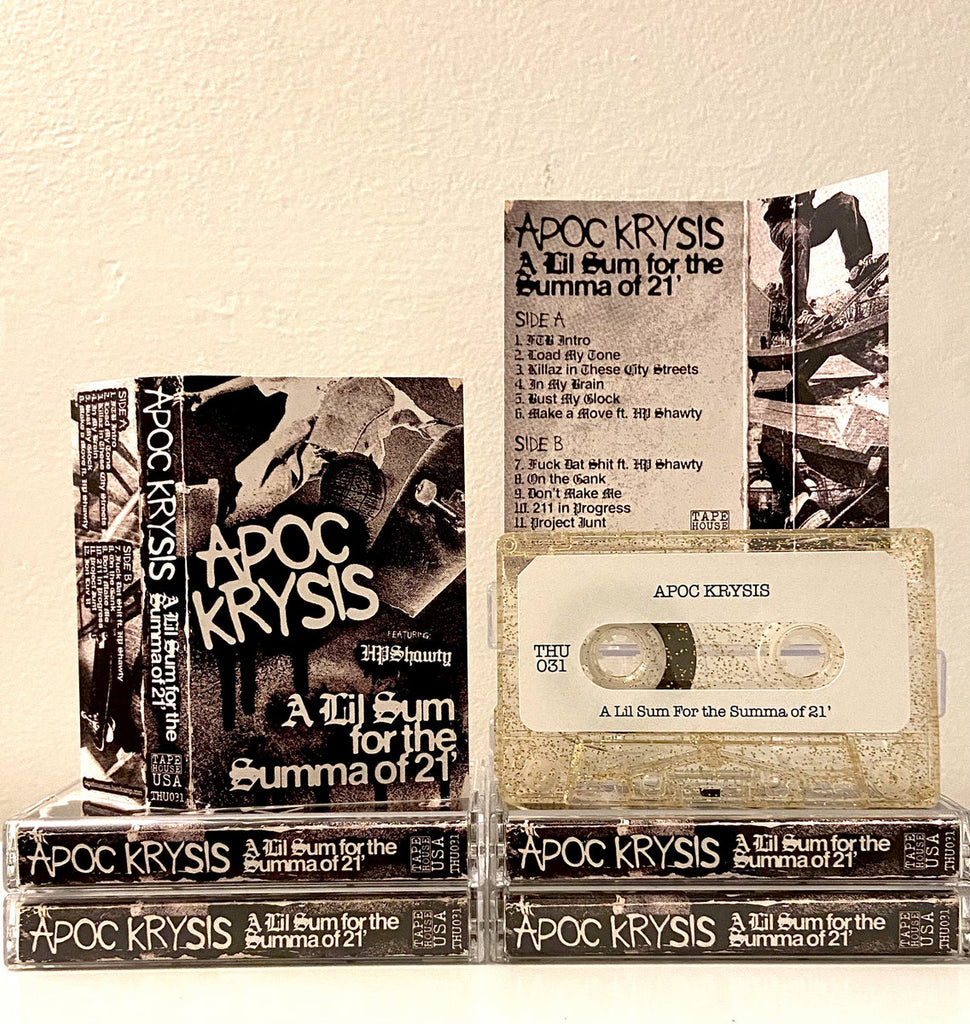 APOC KRYSIS // A Lil Sum For The Summa of 21 TAPE – Tobira Records