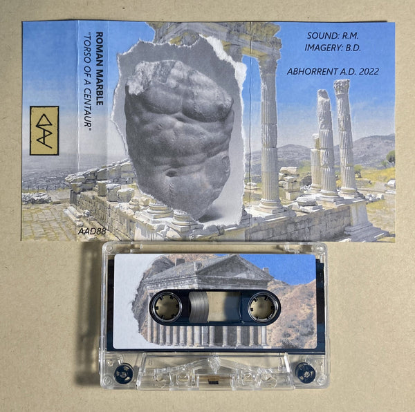ROMAN MARBLE // Torso of a Centaur TAPE – Tobira Records