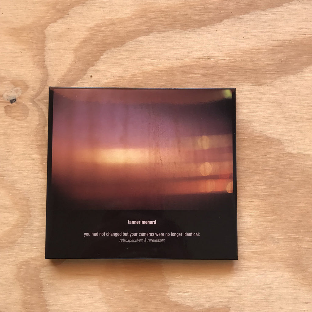 tanner menard // you had not changed but your cameras were no longer i ...